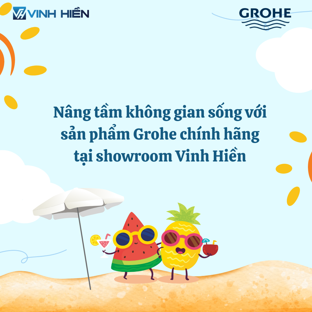Trải nghiệm chất lượng Đức với Grohe tại Showroom Vinh Hiền - Showroom ...